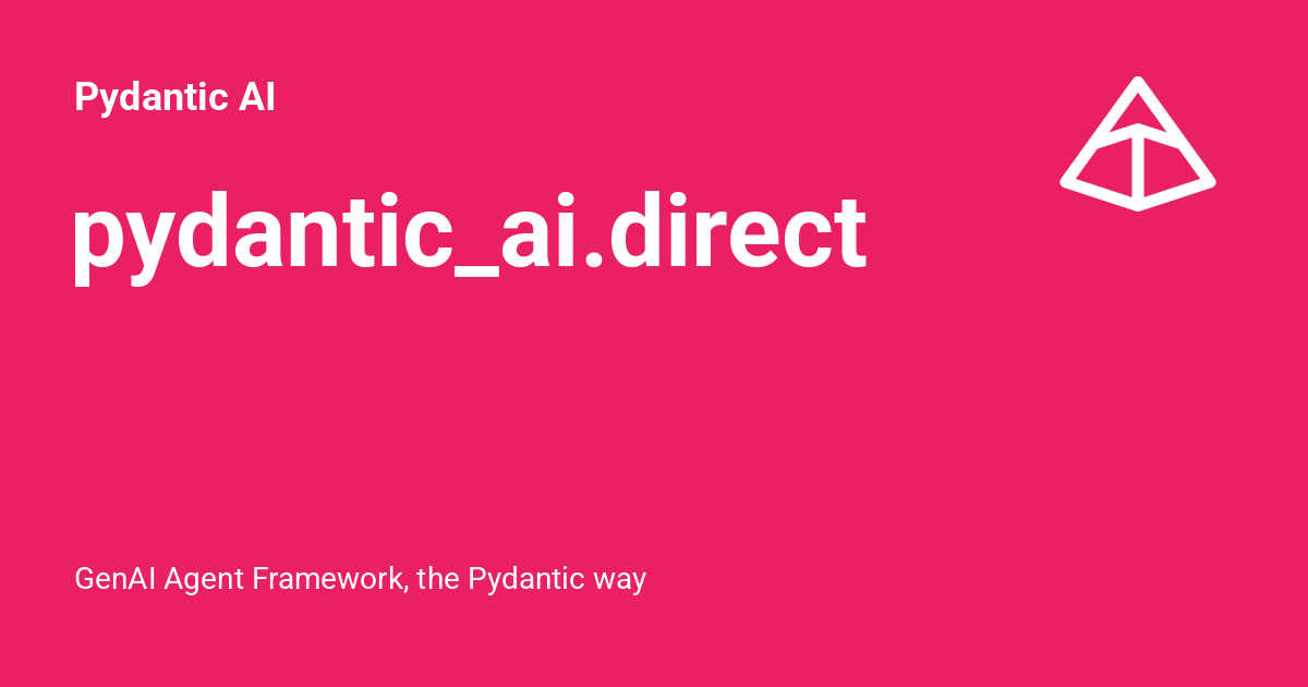 pydantic_ai.direct - Pydantic AI