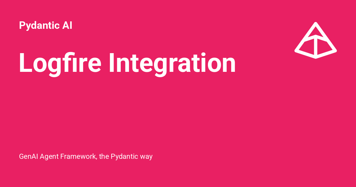 Logfire Integration - Pydantic AI