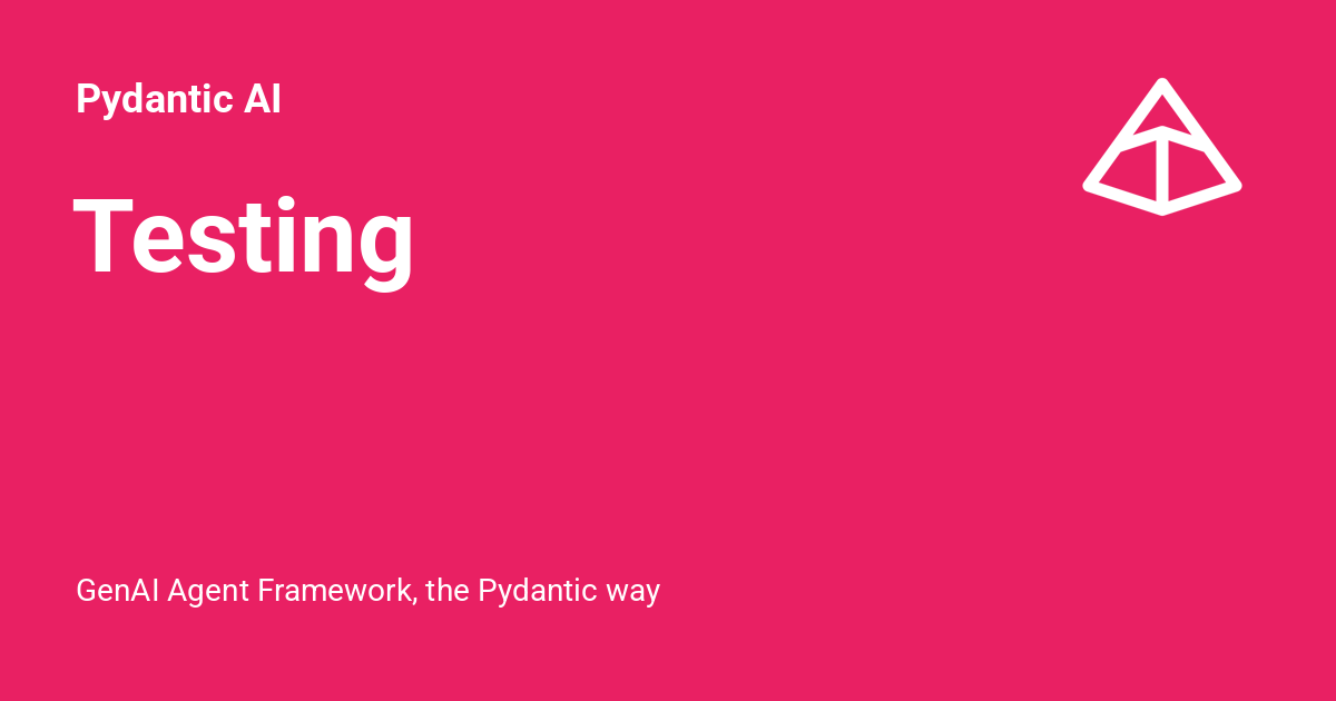 Unit Testing Pydantic Ai 0968